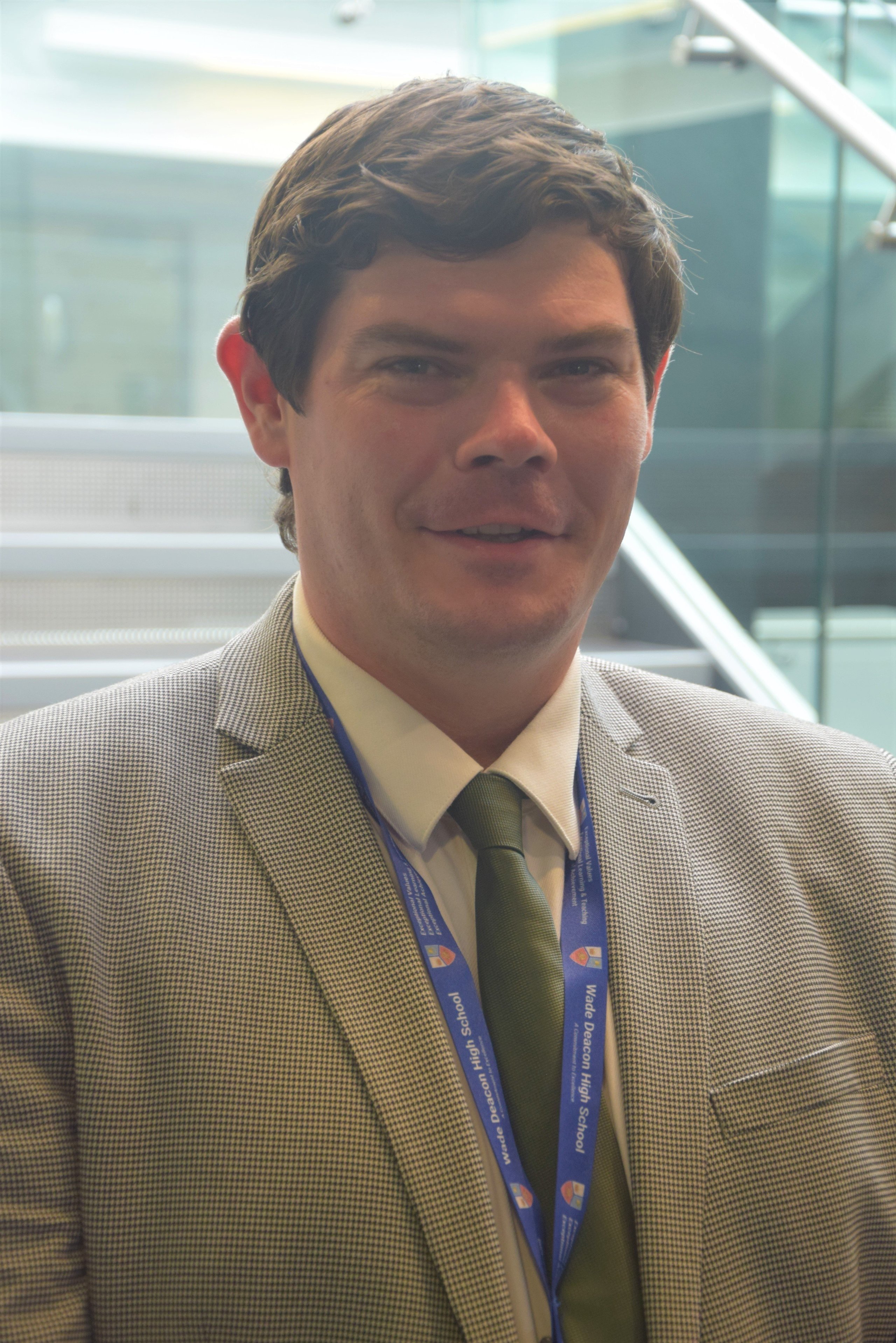 Wade Deacon High School - M r Matthew Deeney